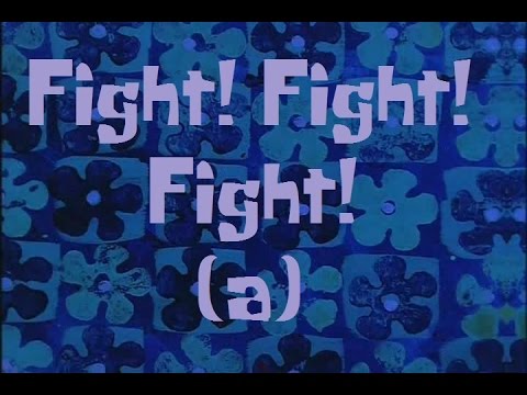SpongeBob Production Music Fight! Fight! Fight! (a) - YouTube