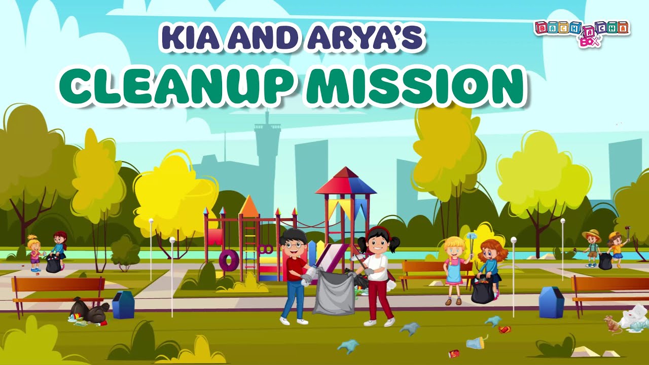 Kia and Arya's Cleanup Mission | Kids Clean the Park | Environmental ...