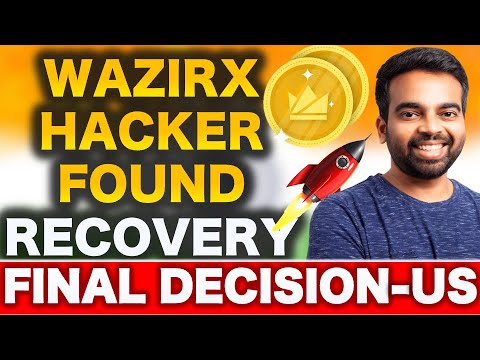 WAZIRX HACKER FOUND BY USA | GOVT WILL START RECOVERY OF FUNDS | WAZIRX ...