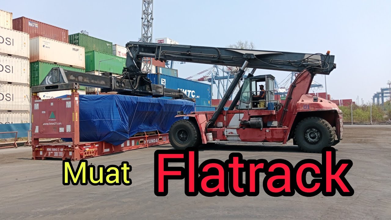 proses muat container flatrack - YouTube