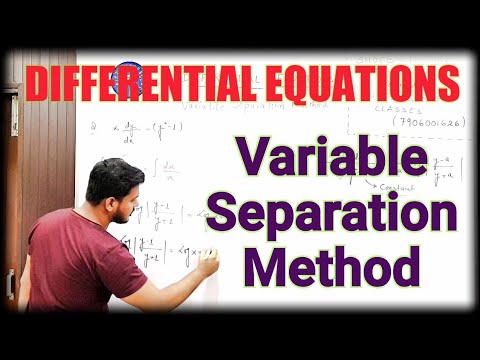 DIFFERENTIAL EQUATIONS | Variable Separation Method | MATHEMATICS B.COM ...