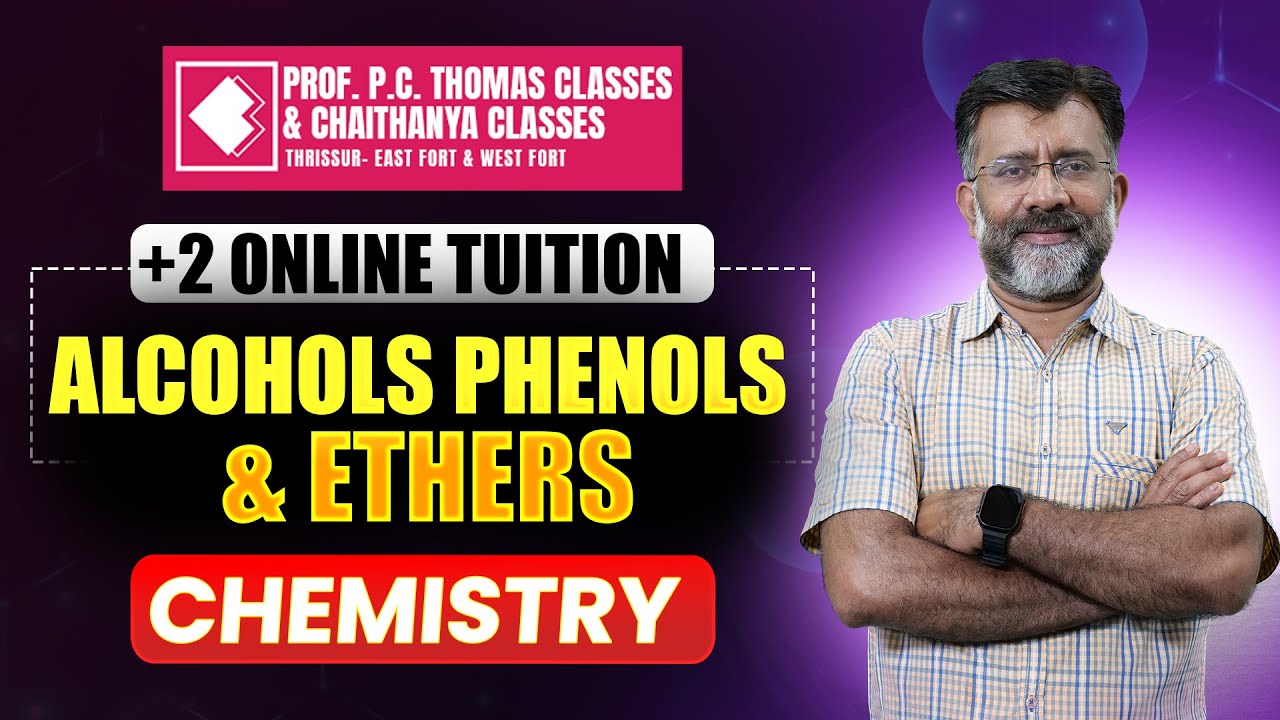 PLUS TWO ONLINE REGULAR TUITION ALCOHOLS PHENOLS AND ETHERS SESSION-3 ...