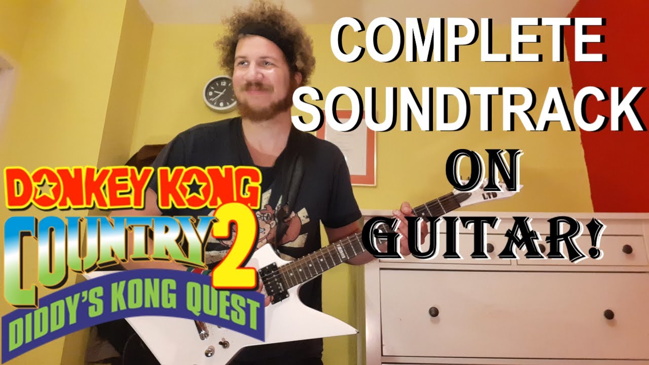 DONKEY KONG COUNTRY 2 - COMPLETE SOUNDTRACK ON GUITAR - YouTube