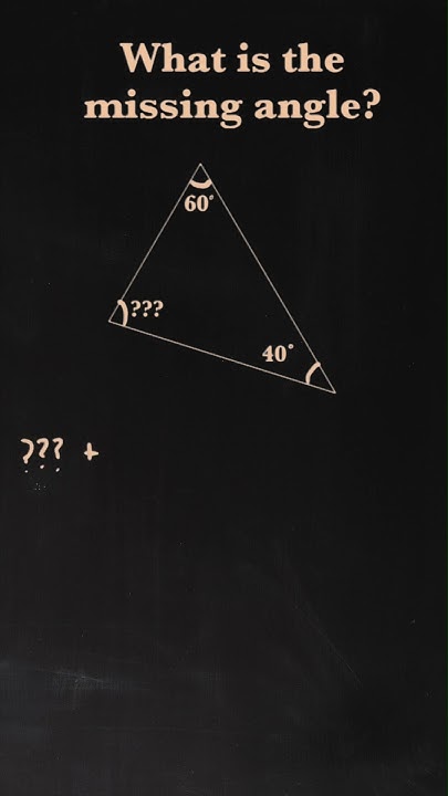 Finding the Missing Angle in a Triangle | Easy Step-by-Step Guide - YouTube