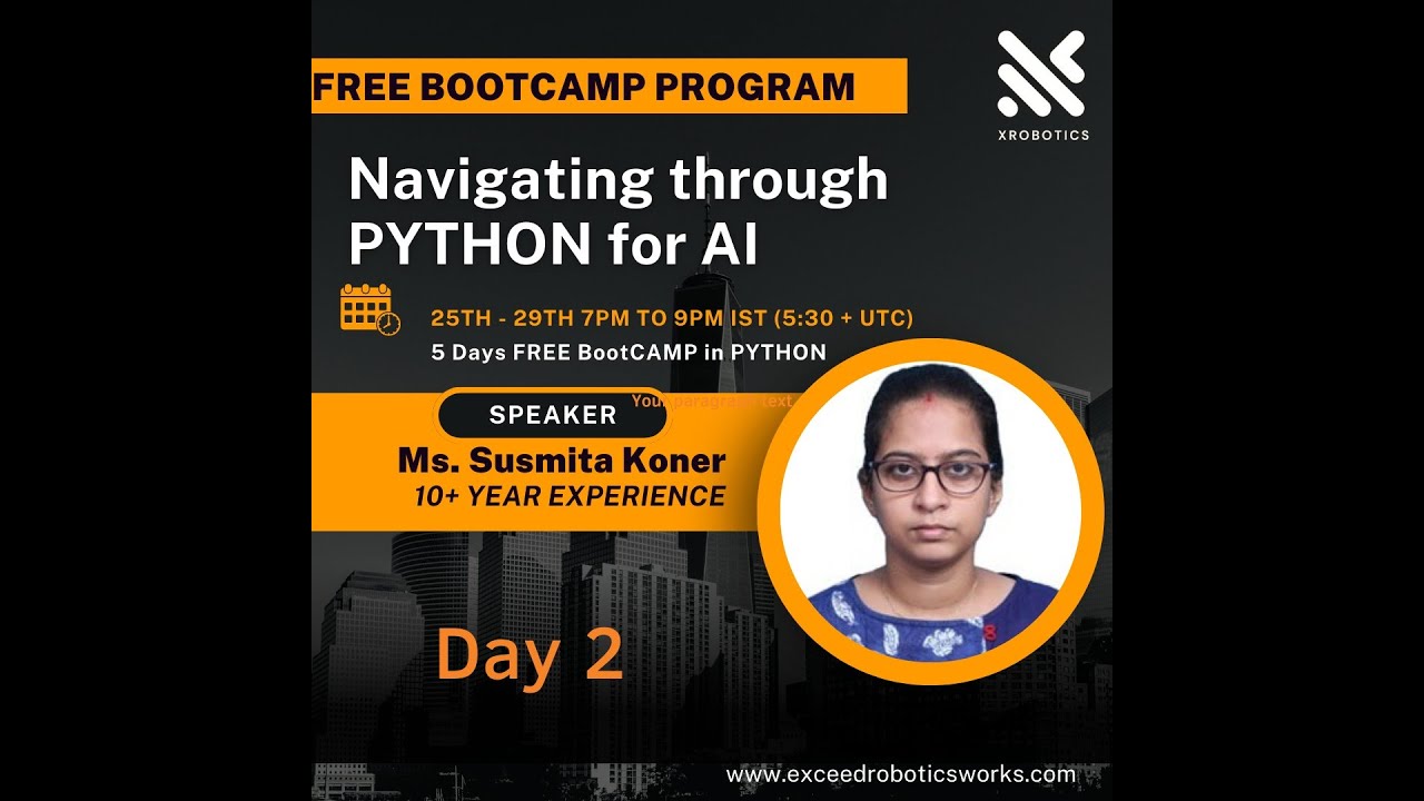 Python for AI: DAY 2 Bootcamp Program | XRobotics Global - YouTube