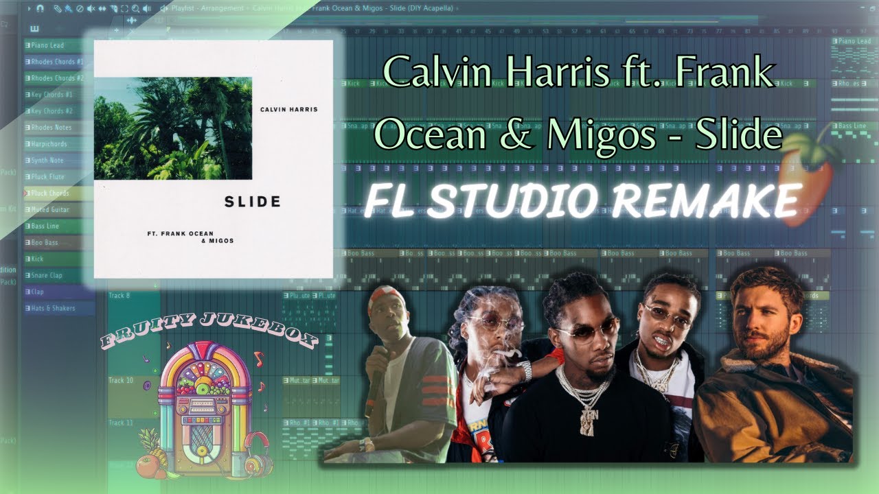 Calvin Harris ft. Frank Ocean & Migos - Slide (FL Studio Remake ...