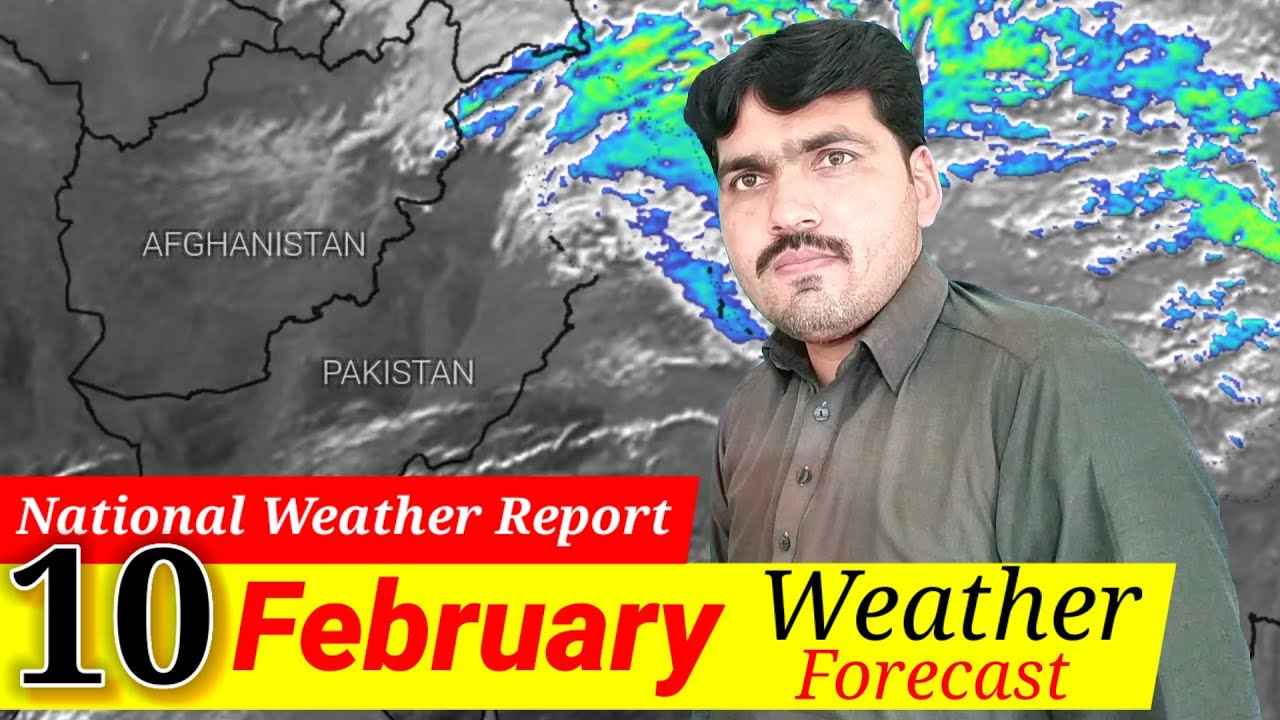 Pakistan Weather Forecast | 10 February | Weather Forecast | Weather ...