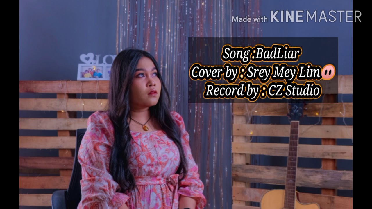 Song Bad Liar Cover by : Srey Mey Lim - YouTube