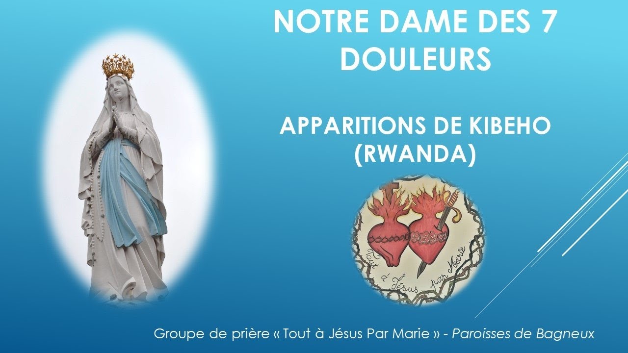 Vierge Marie : apparitions de Kibeho de Notre Dame - YouTube