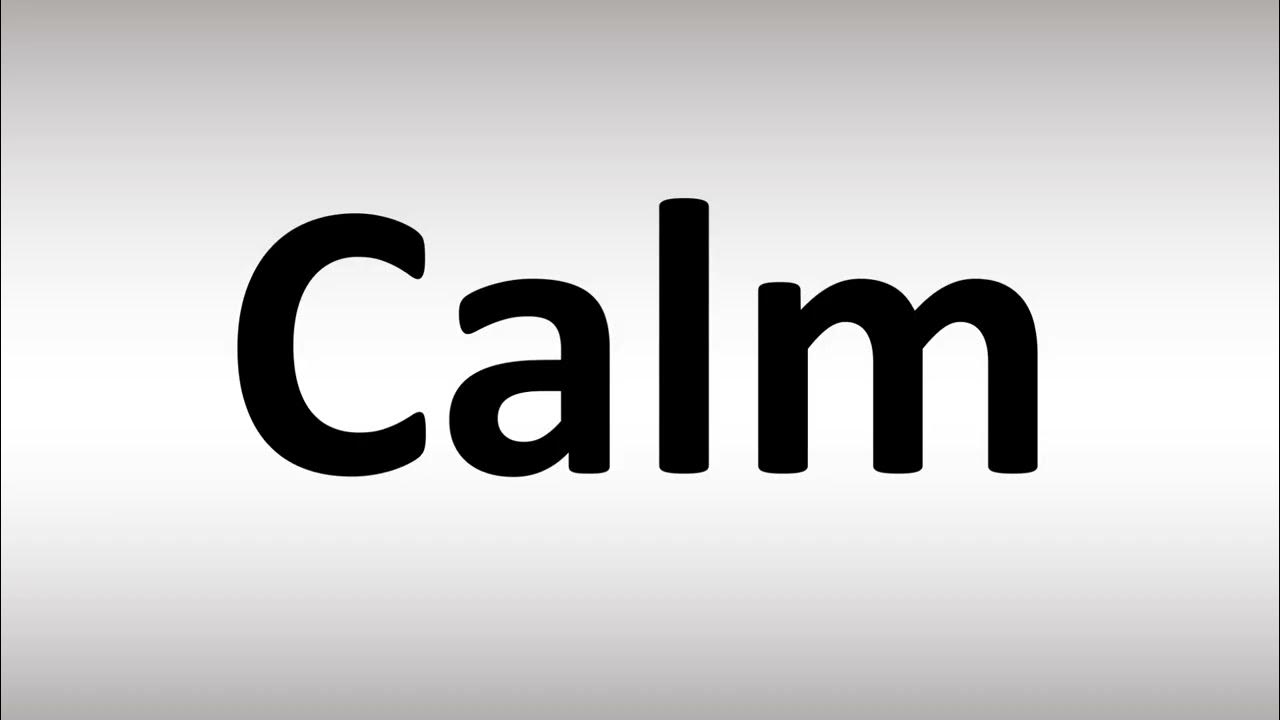 How To Pronounce Calm YouTube how-to-pronounce-calm-youtube