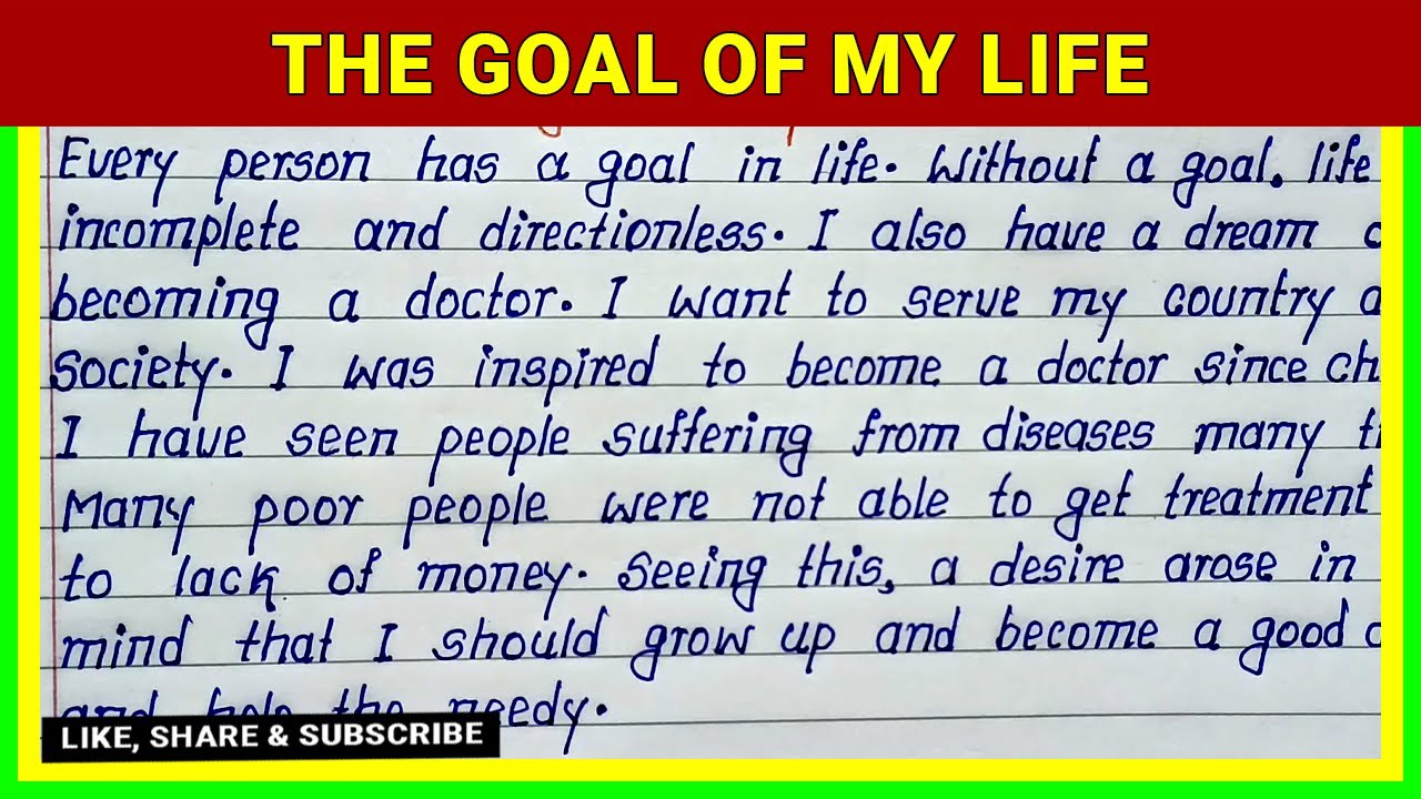 Write English Essay on The Goal of My Life | Simple Easy and Short ...