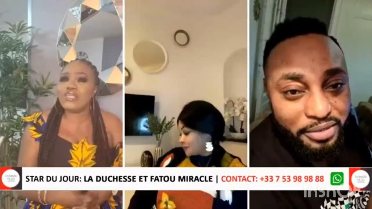 Star du jour la Duchesse et Fatou Miracle - YouTube