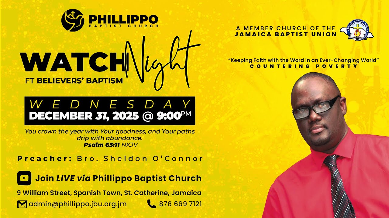 Phillippo Baptist Church Watch Night Service: December 31, 2025 - YouTube