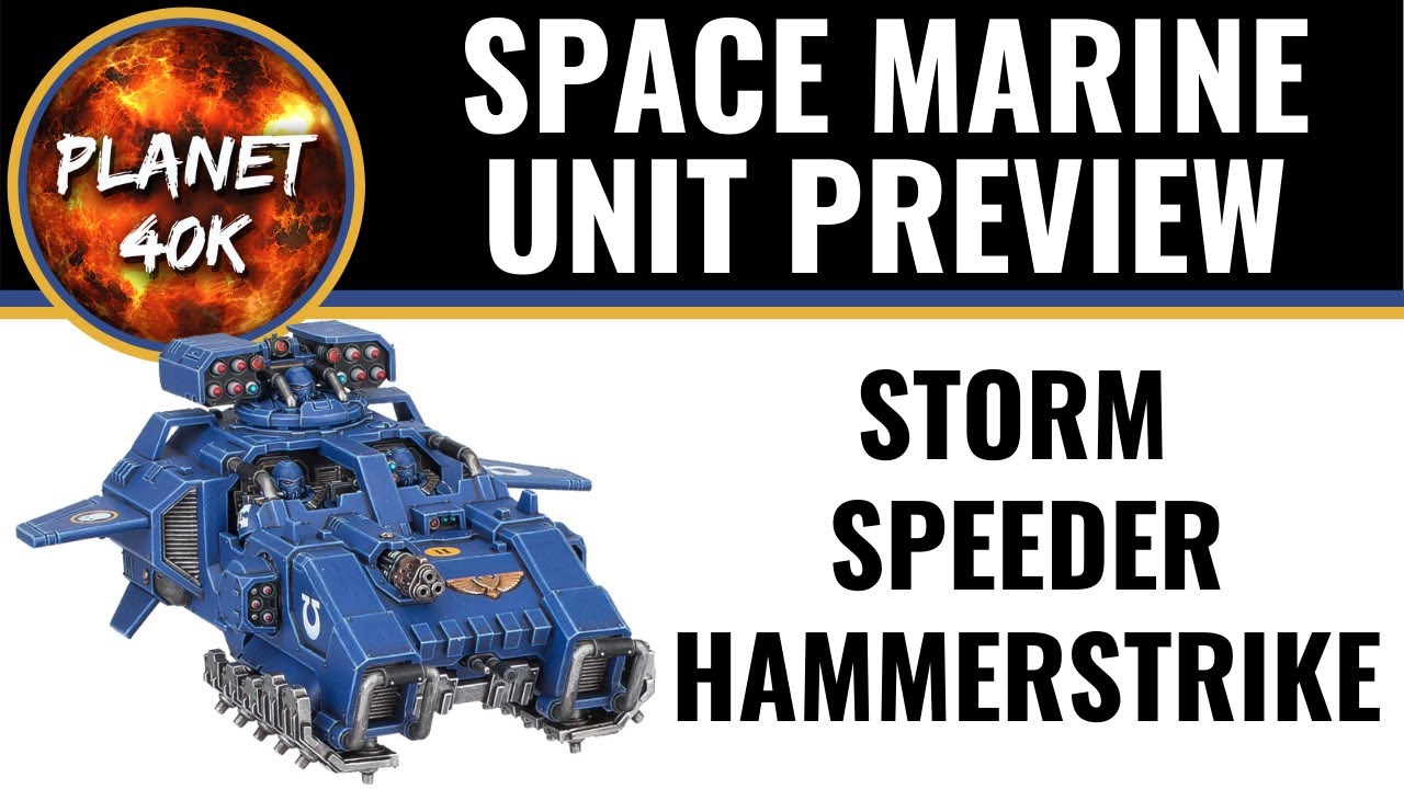 Warhammer 40k Storm Speeder Hammerstrike PREVIEW 9th Edition - YouTube