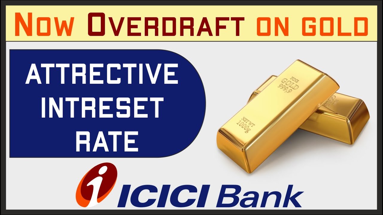 Overdraft Against gold | Gold Loan - Interest Rate & Process | Hindi ...