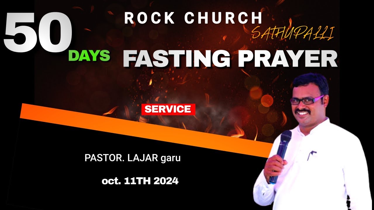 50 DAYS of Fasting Prayer at ROCK church sthupalli #POWER OF PRAYER ...
