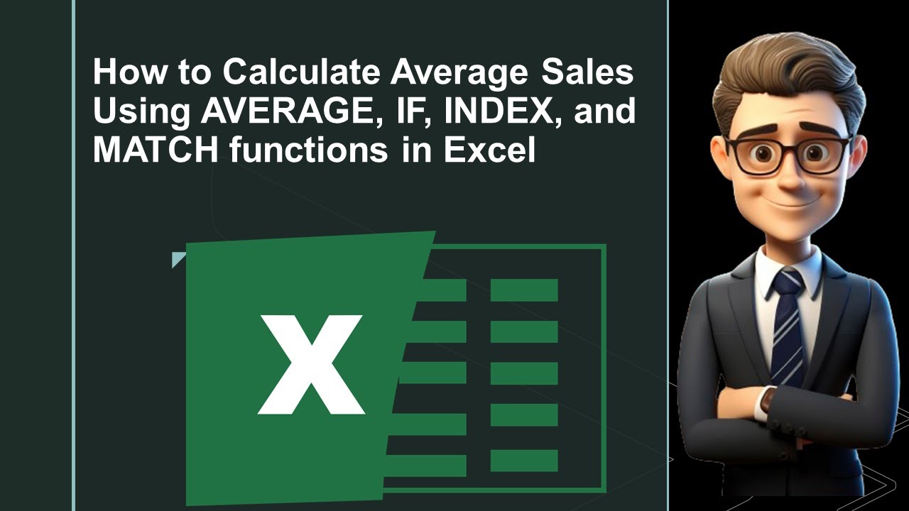 How To Calculate Average Sales Using AVERAGE IF INDEX And MATCH How To Calculate Average Sales Using AVERAGE IF INDEX And MATCH