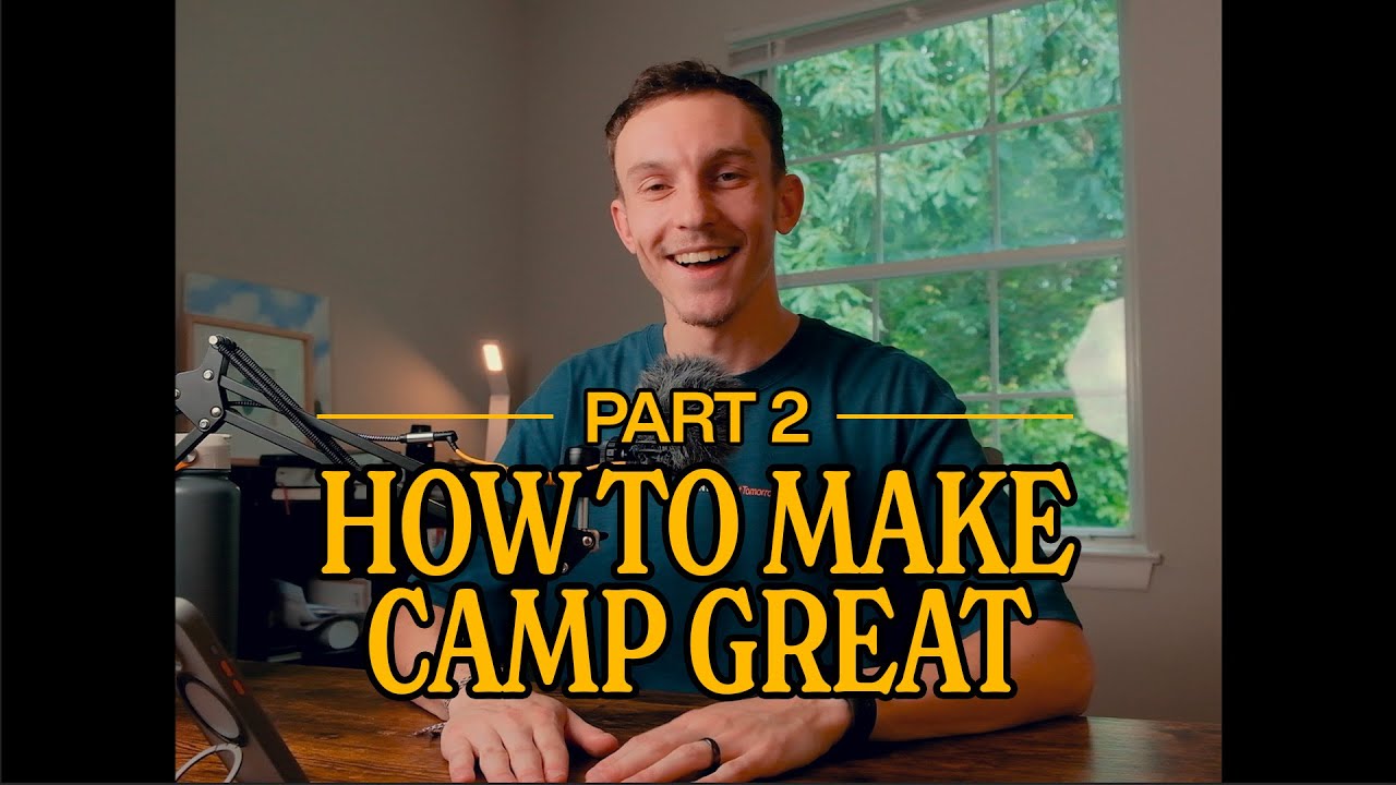 How to Make Youth Camp Great - Part 2 - YouTube