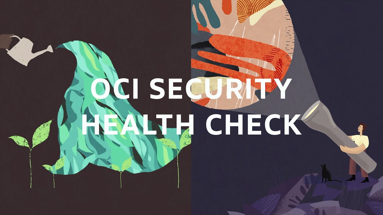 OCI Security Health Checks YouTube oci-security-health-checks-youtube