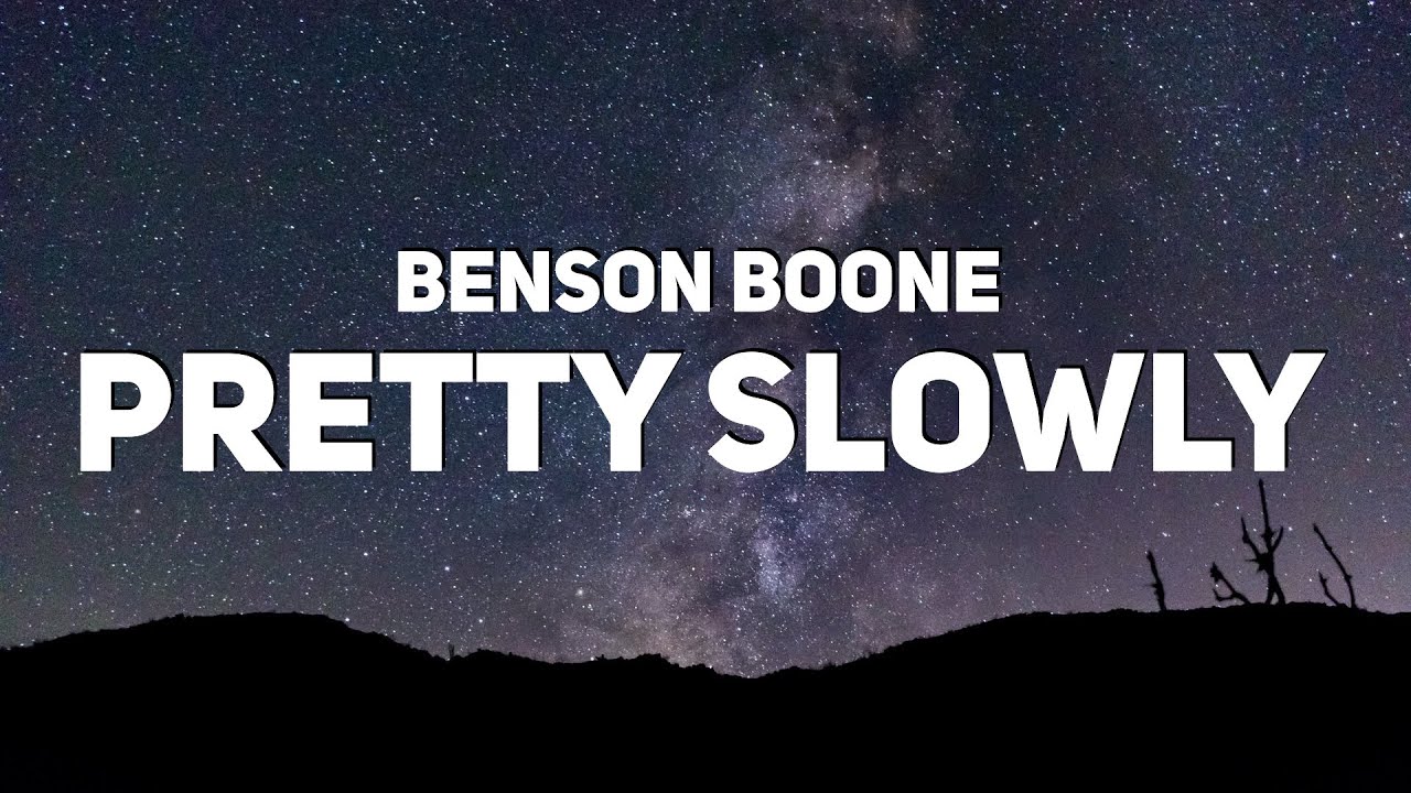 Benson Boone - Pretty Slowly (Lyrics) - YouTube