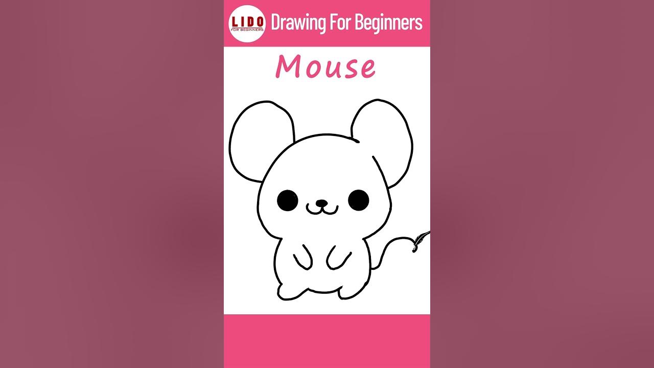 Easy Mouse Drawing ; Perfect tutorial for Beginners and Kids #mouse # ...