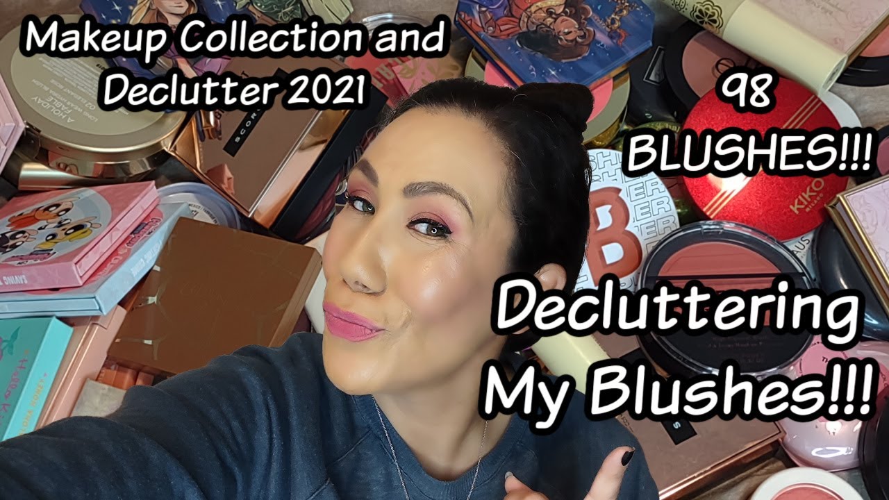 MAKEUP COLLECTION AND DECLUTTER 2021... DECLUTTERING MY BLUSH!!! #Ulzzangmas2021 - YouTube