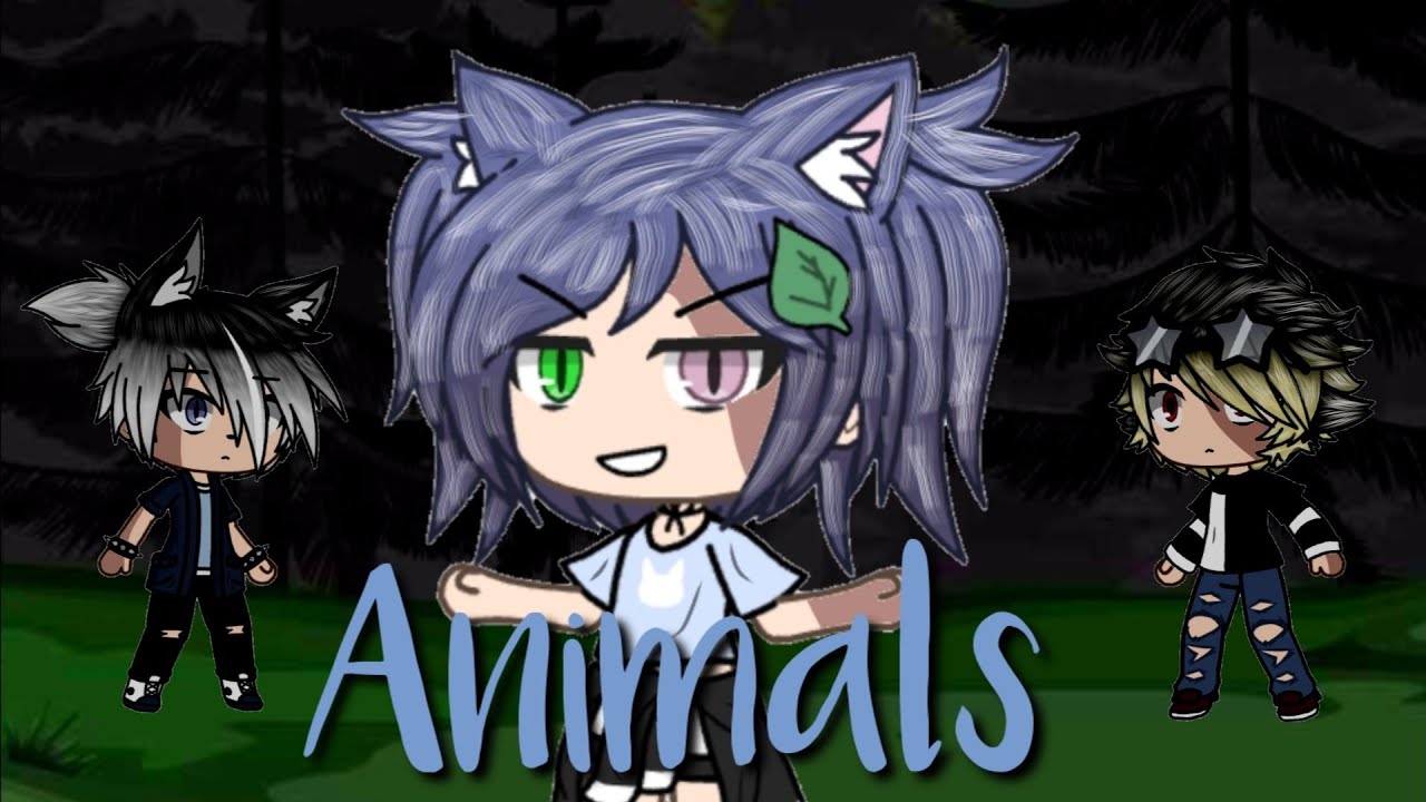 Animals||клип||Gacha life|| - YouTube