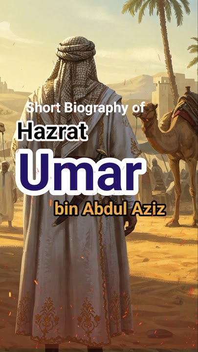 Biography of hazrat Umar bin Abdul Aziz #islamicvideos #islamicknowledge #shorts #shortsfeed ...
