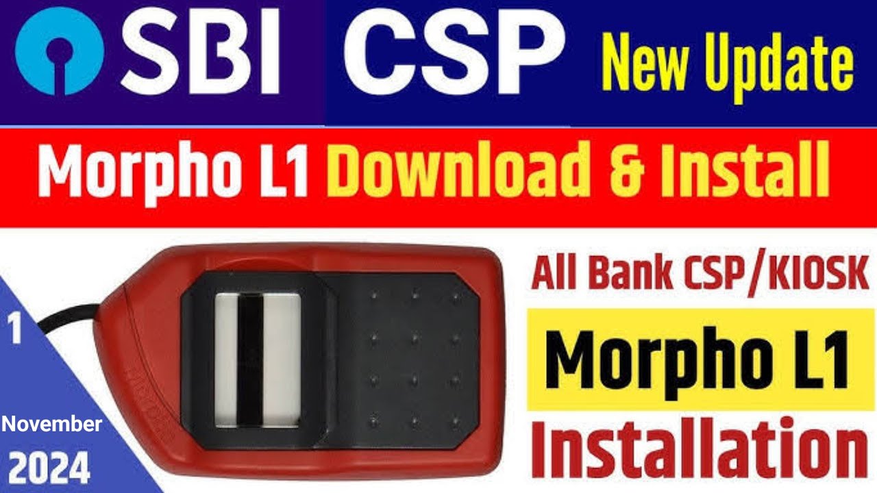 SBI CSP Morpho L1 Rd Installation Full Process | 1 November 2024 - YouTube