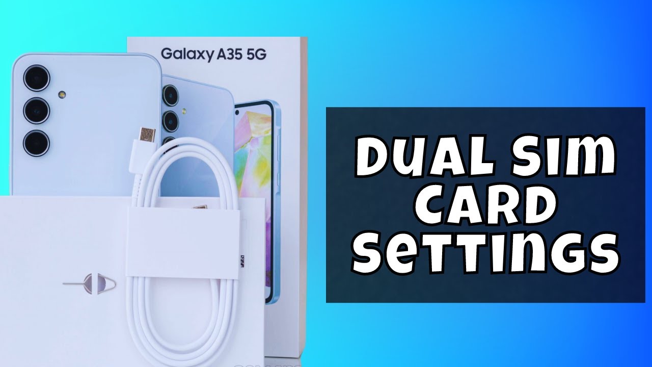 Dual Sim Card Settings Samsung Galaxy A35 - YouTube