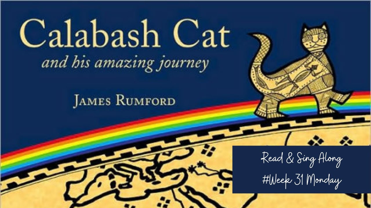 Calabash Cat - Read & Sing Along! W31 Monday - YouTube