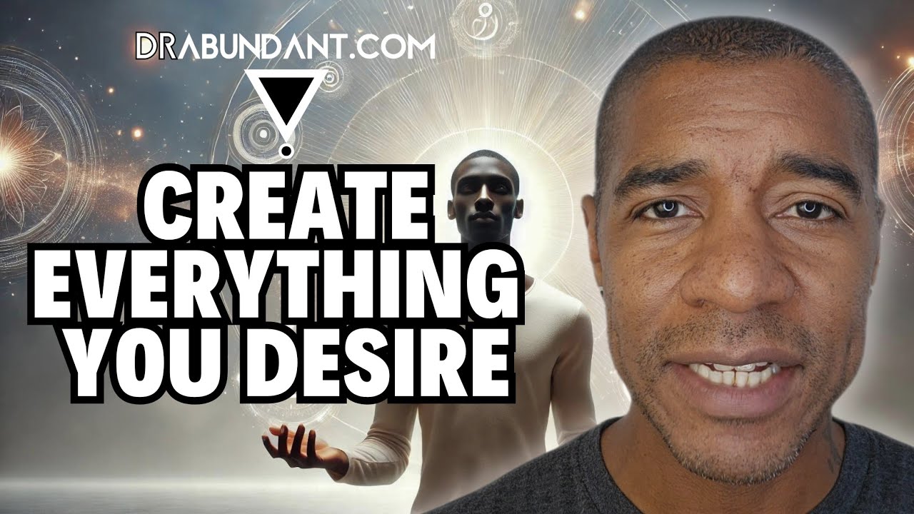 You Have Everything You Need to Create Anything You Desire - YouTube