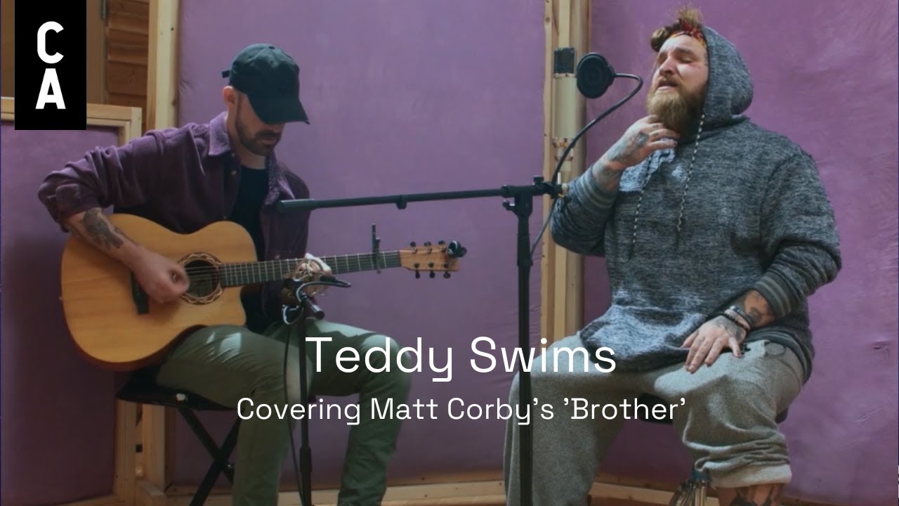 Teddy Swims Covers Matt Corby's 'Brother' | Cool Accidents - YouTube