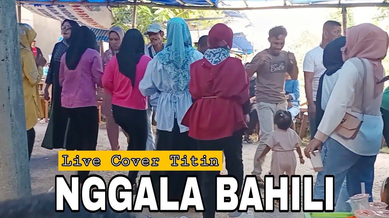 Lagu Kaledupa Paling Populer • Nggala Bahili Live Cover Titin • Mantul ...