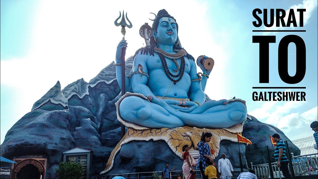 Galteshwer Mahadev Temple Surat / 12 જ્યોતિર્લિંગ / Surat To Galteshwer ...