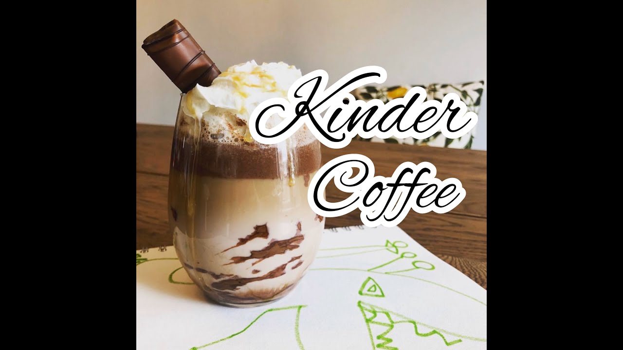 KINDER COFFEE || Our Food Cravings || Episode:2 || - YouTube