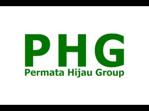 Lowongan Kerja Permata Hijau Group PHG - YouTube