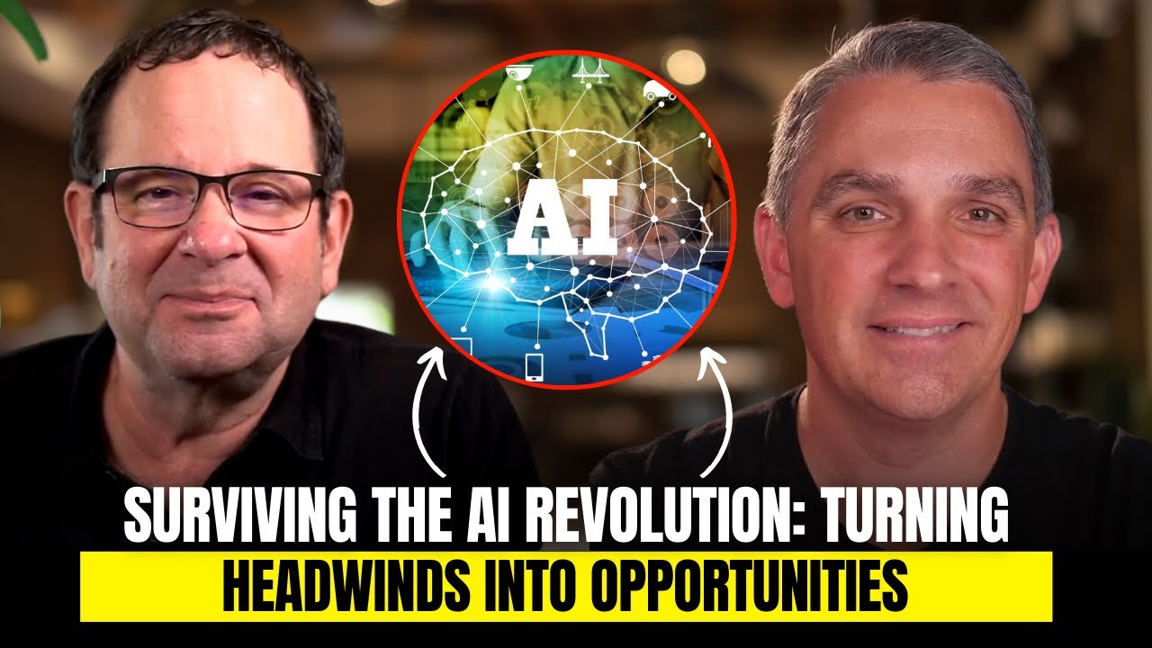 Surviving the AI Revolution: Turning Headwinds into Opportunities - YouTube