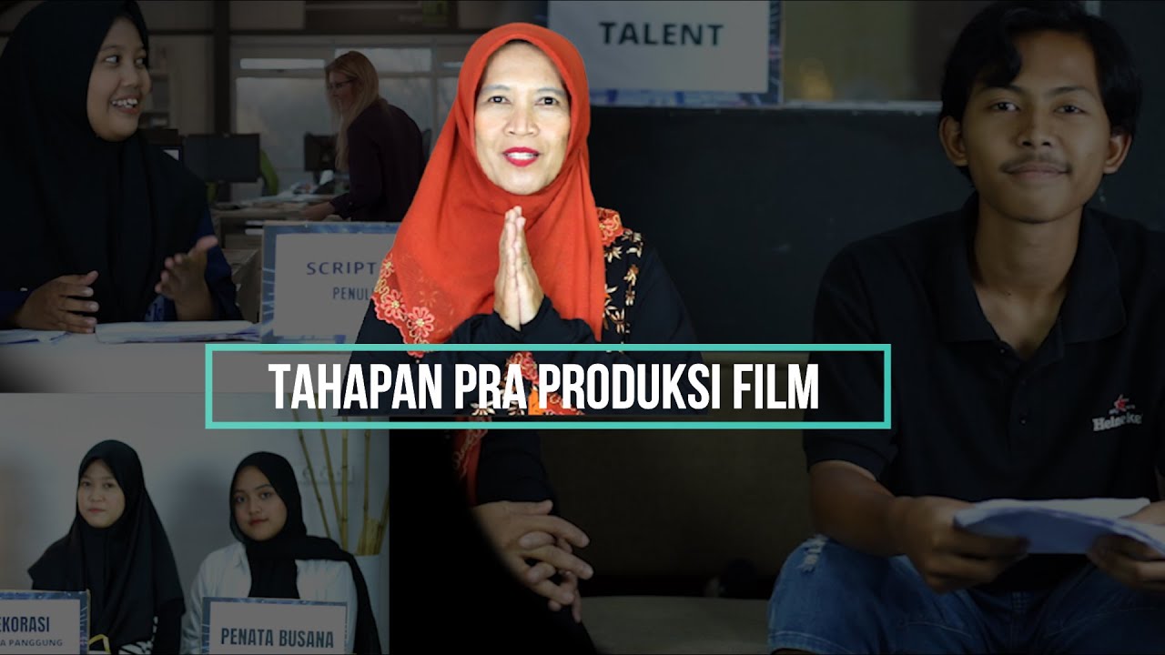 TAHAPAN PRA PRODUKSI FILM | PSPT SMK AL AMANAH - YouTube