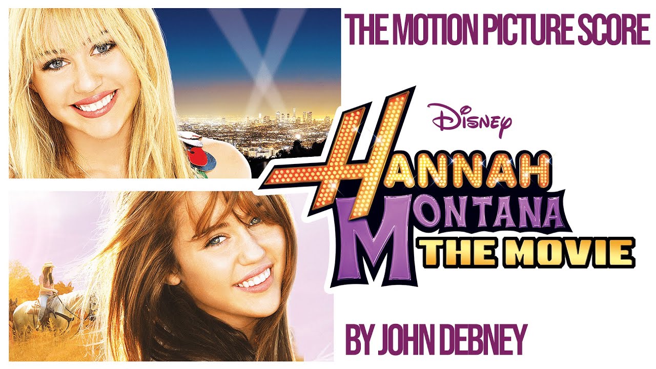 Track 4 - Hannah Montana: The Movie (Score) by John Debney - YouTube