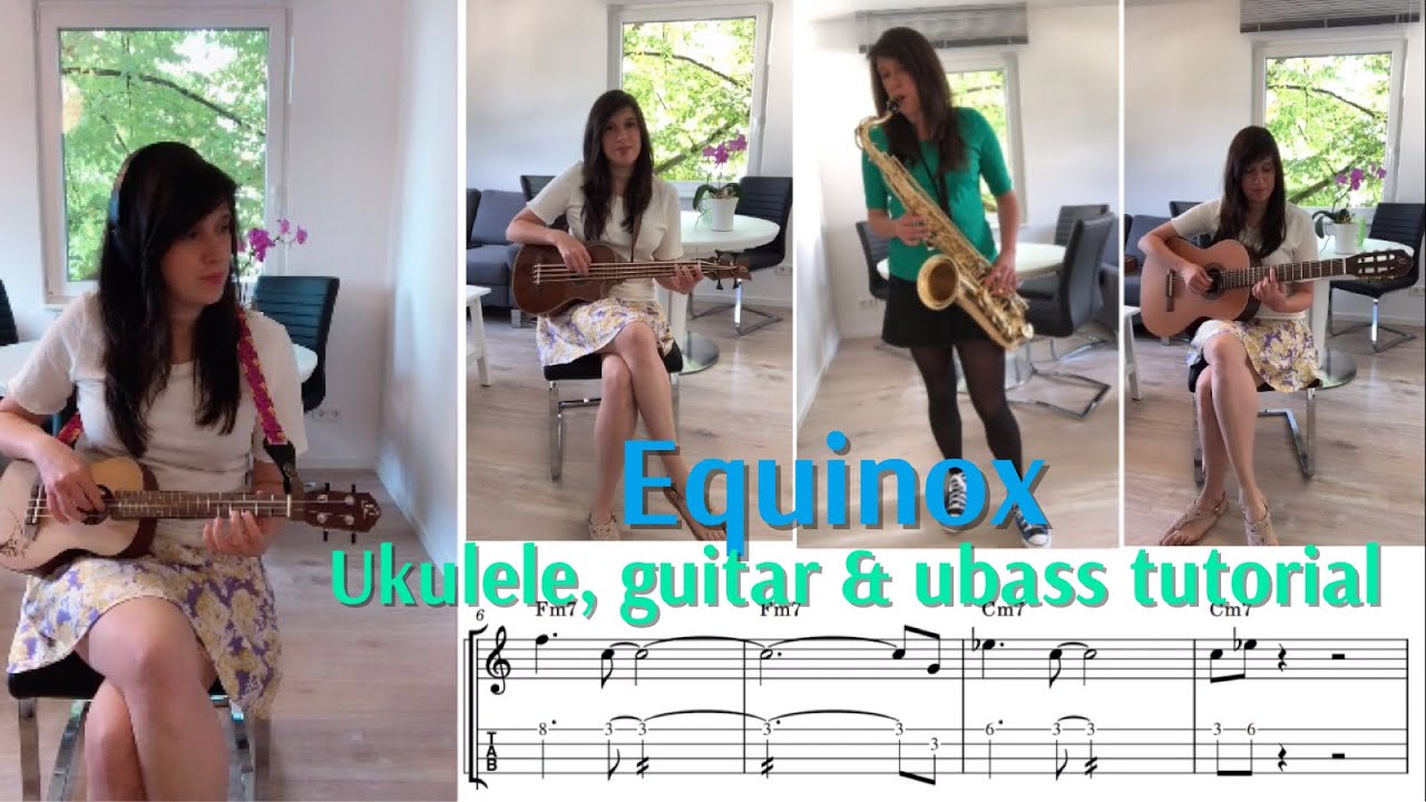 Equinox (John Coltrane) - ukulele, ubass & guitar tutorial with tabs ...