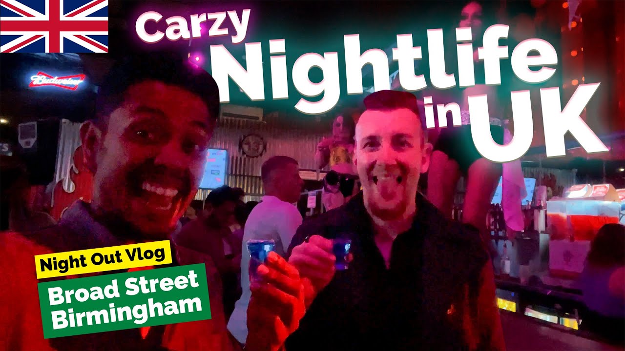 Nightlife in UK | Night Out Vlog | Broad Street Birmingham - YouTube