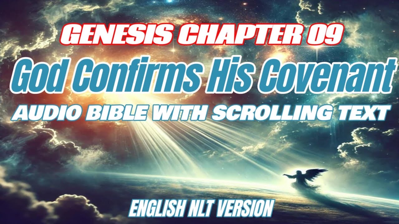 Genesis Chapter 9 | God Confirms His Covenant - YouTube