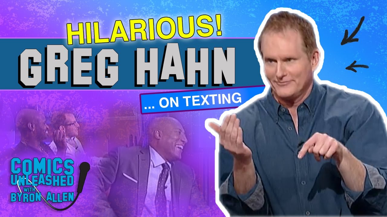Comics Unleashed The hilarious Greg Hahn has A LOT to say about texting ...