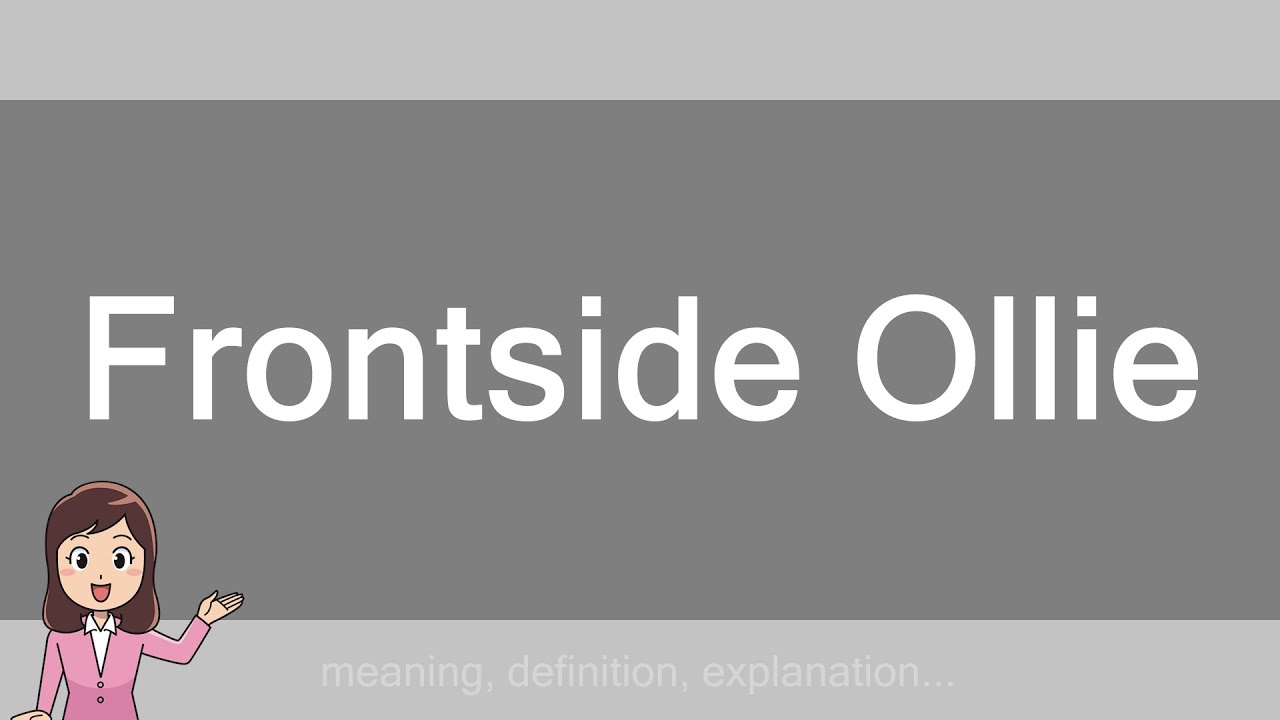 Frontside Ollie - YouTube