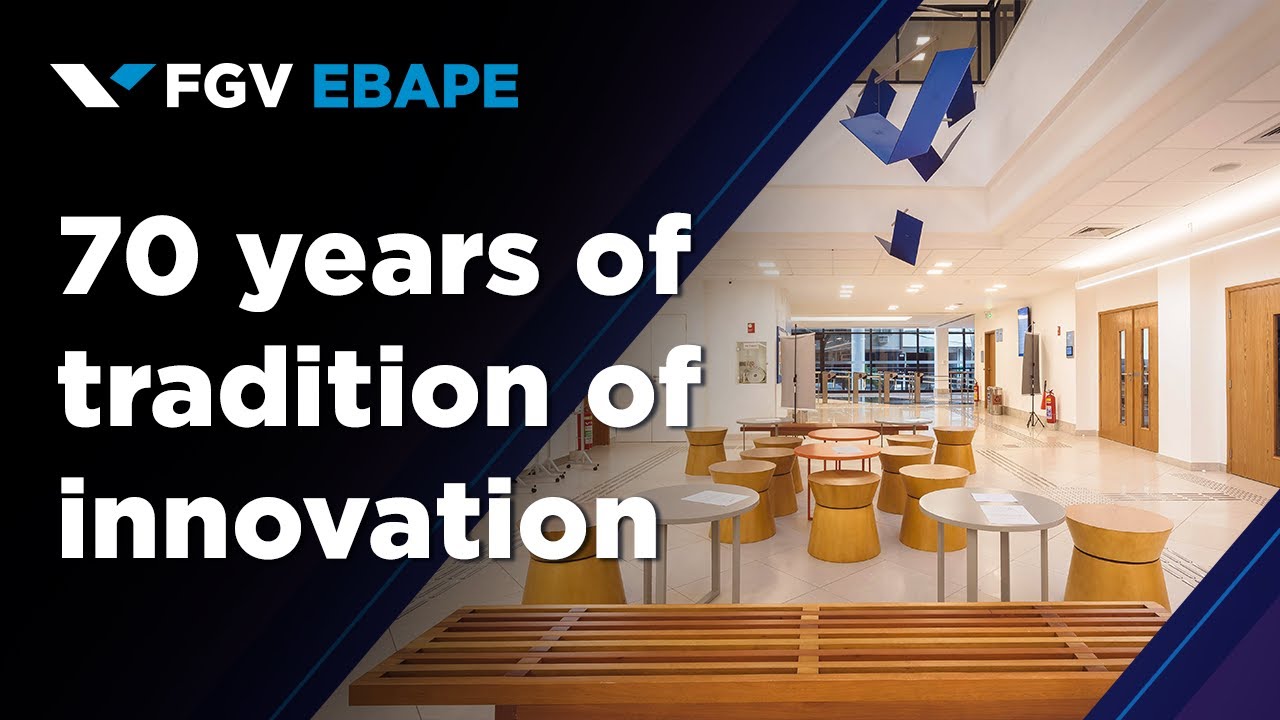 FGV EBAPE - 70 years of tradition of innovation - YouTube