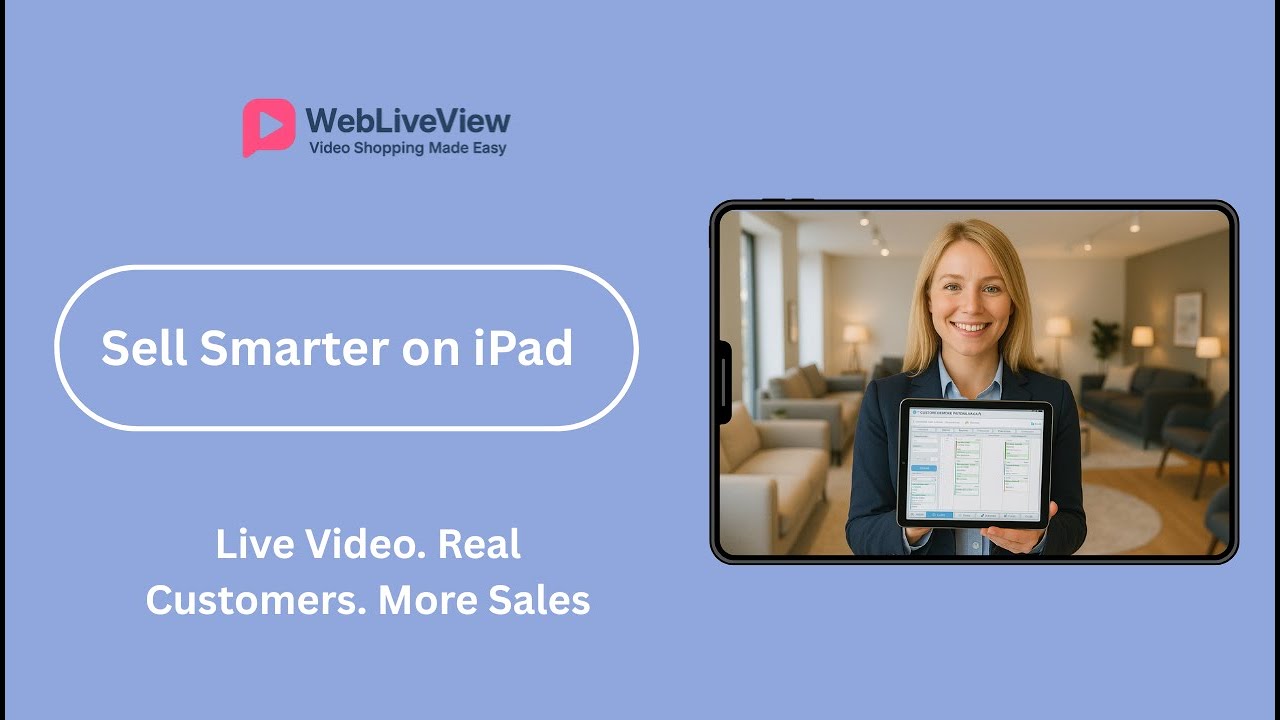 Start Live Video Calls on WebLiveView iPad App | Sales Conversion Tool - YouTube