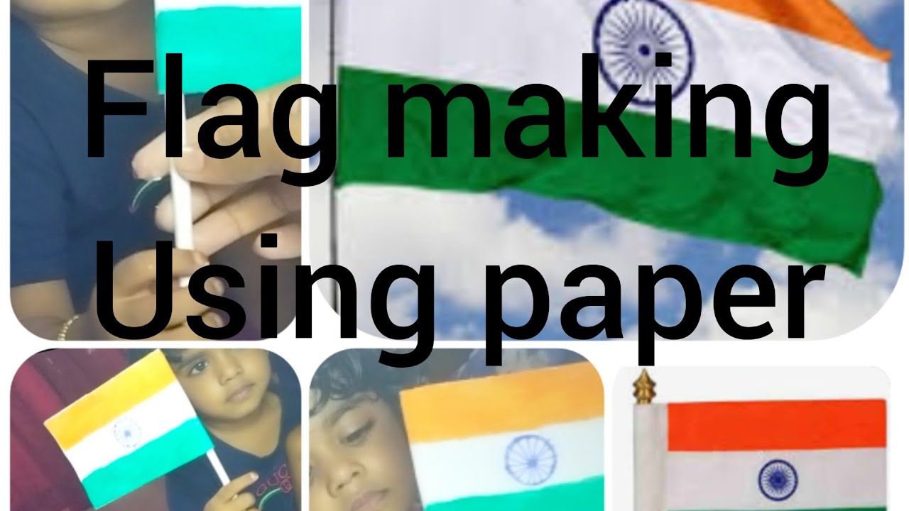 flag making using paper / Indian flag making /independence day flag ...