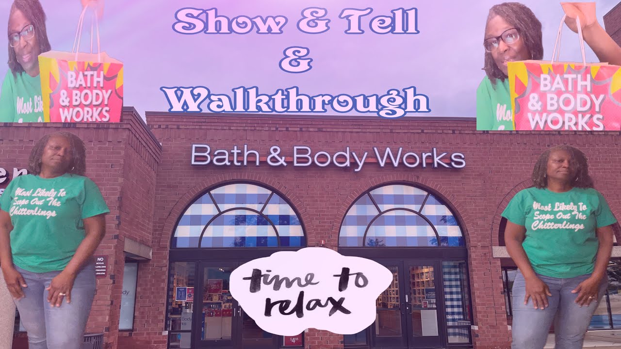 Soft Spoken | Bath & Body Works Show & Tell/Walkthrough w-Voiceover ...