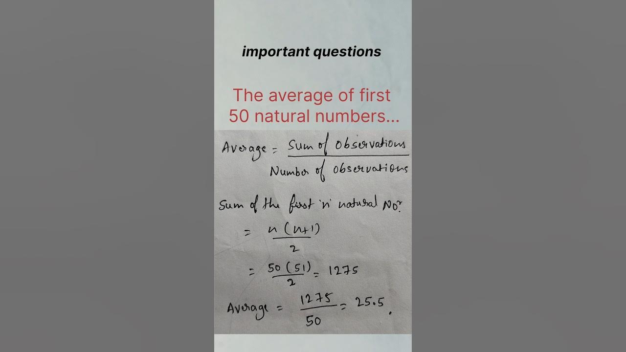 Land surveyor exam important questions. The average of first 50 natural ...